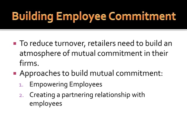 Keeping Talent: Building Employee Commitment | PPT