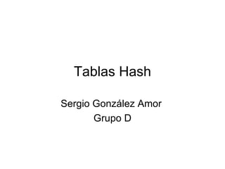 Tabla Hash (Sergio González Amor) | PPT