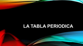 Tabla periodica.pptx