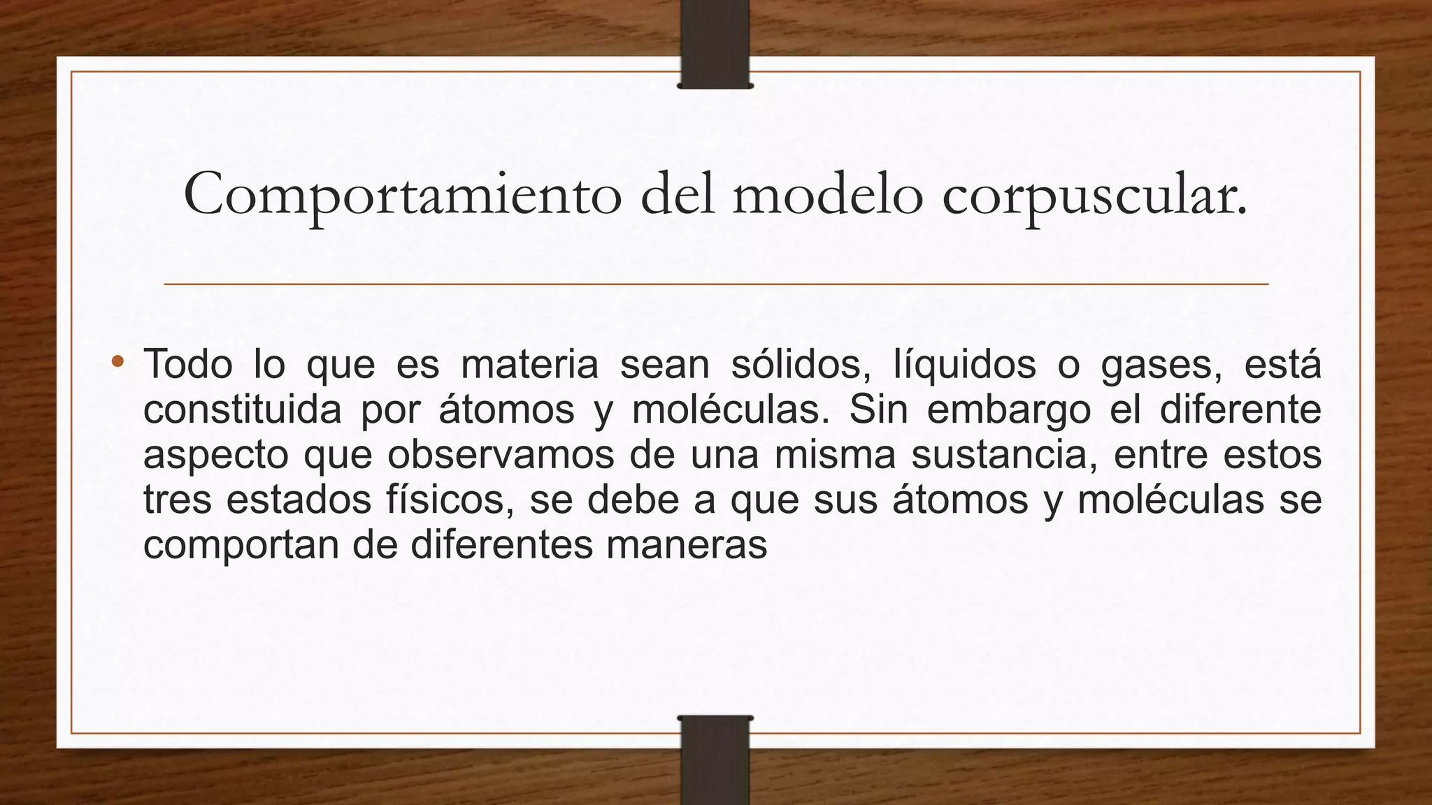 Tabla periodica modelo cinetico y modelo corpuscular | PPTX