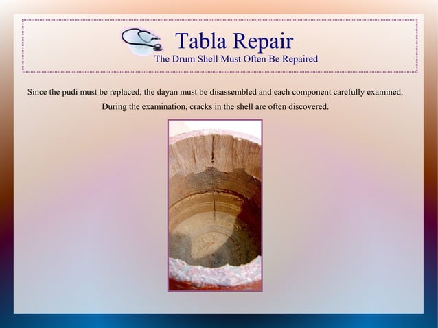 Tabla Repair: A Case Study | PPT