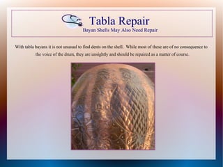 Tabla Repair: A Case Study | PPT