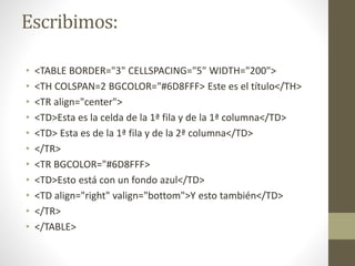 Tablas (etiquetas en HTML) | PPTX