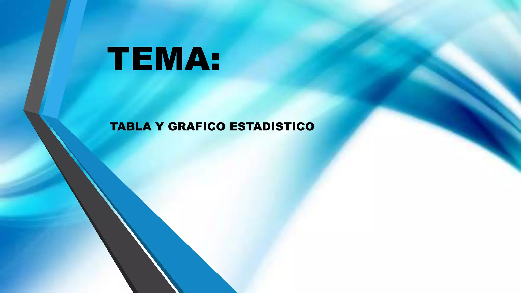 Tablas y graficos estadisticos | PPT