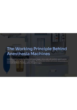 Understanding Anesthesia Machines: Principles and Components Explained ...