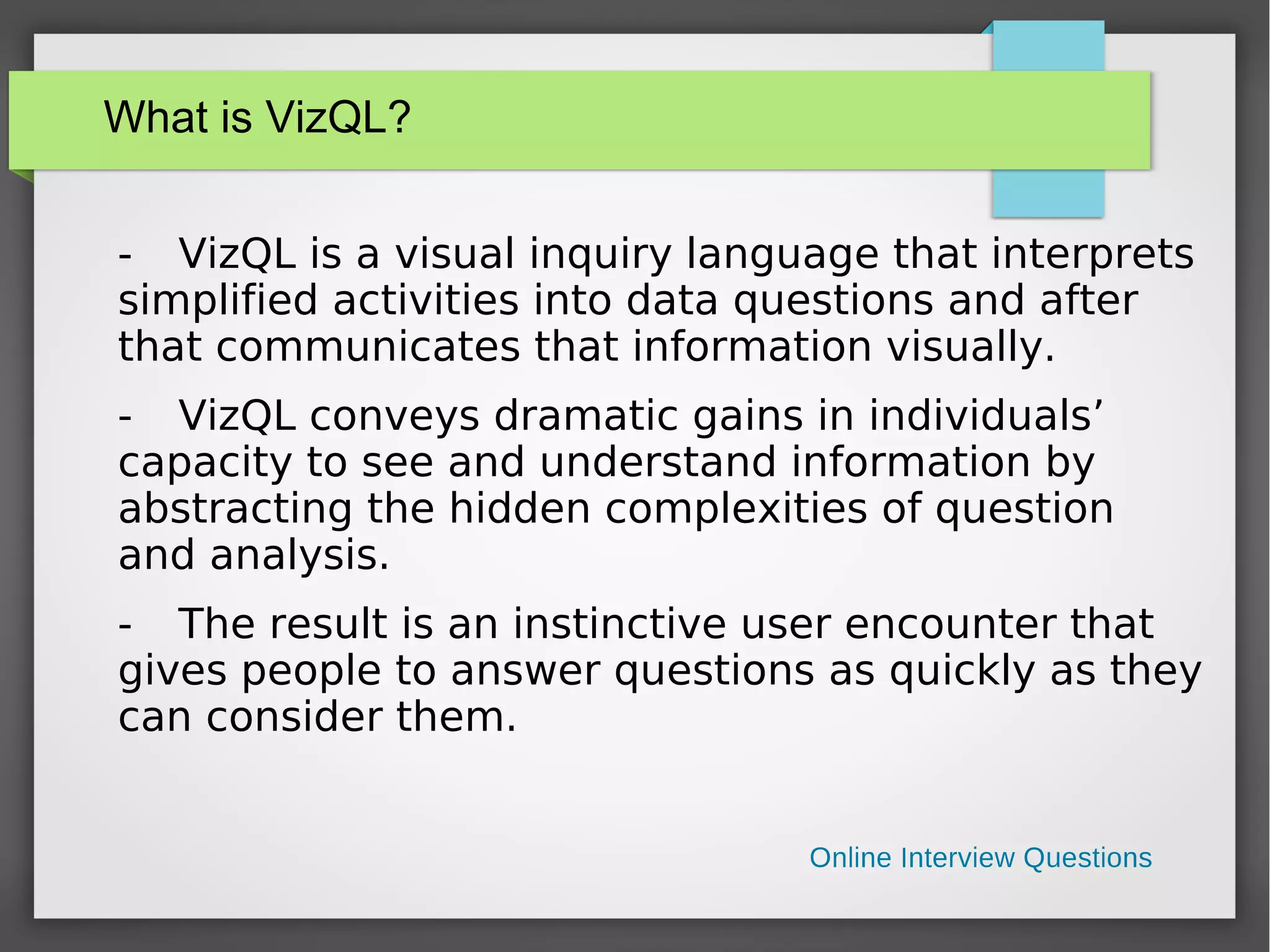 Tableau interview questions-ppt | PPT | Databases | Computer Software and Applications