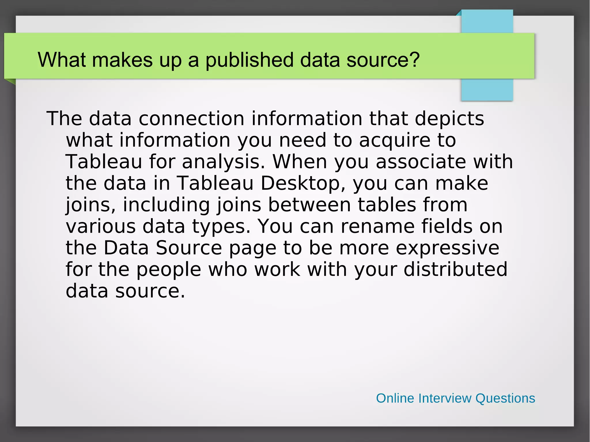 Tableau interview questions-ppt | PPT | Databases | Computer Software and Applications