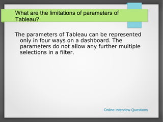 Tableau interview questions-ppt | PPT | Databases | Computer Software and Applications