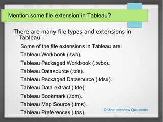 Tableau interview questions-ppt | PPT | Databases | Computer Software and Applications