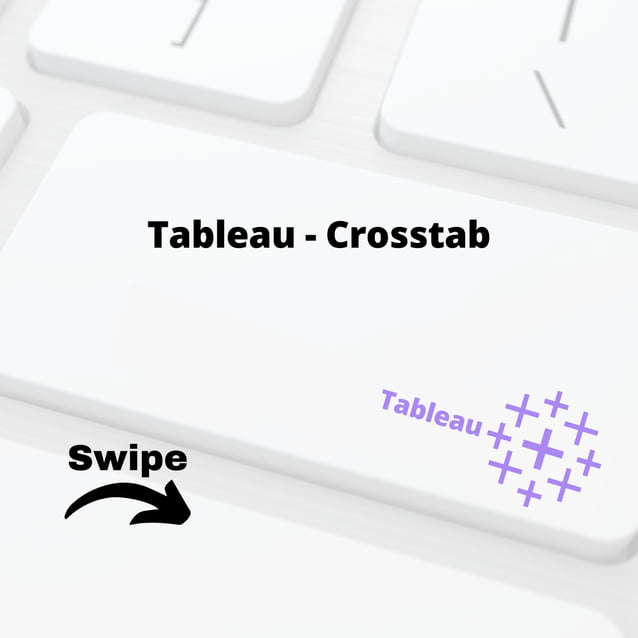 Tableau - crosstab | PDF | Technology & Computing