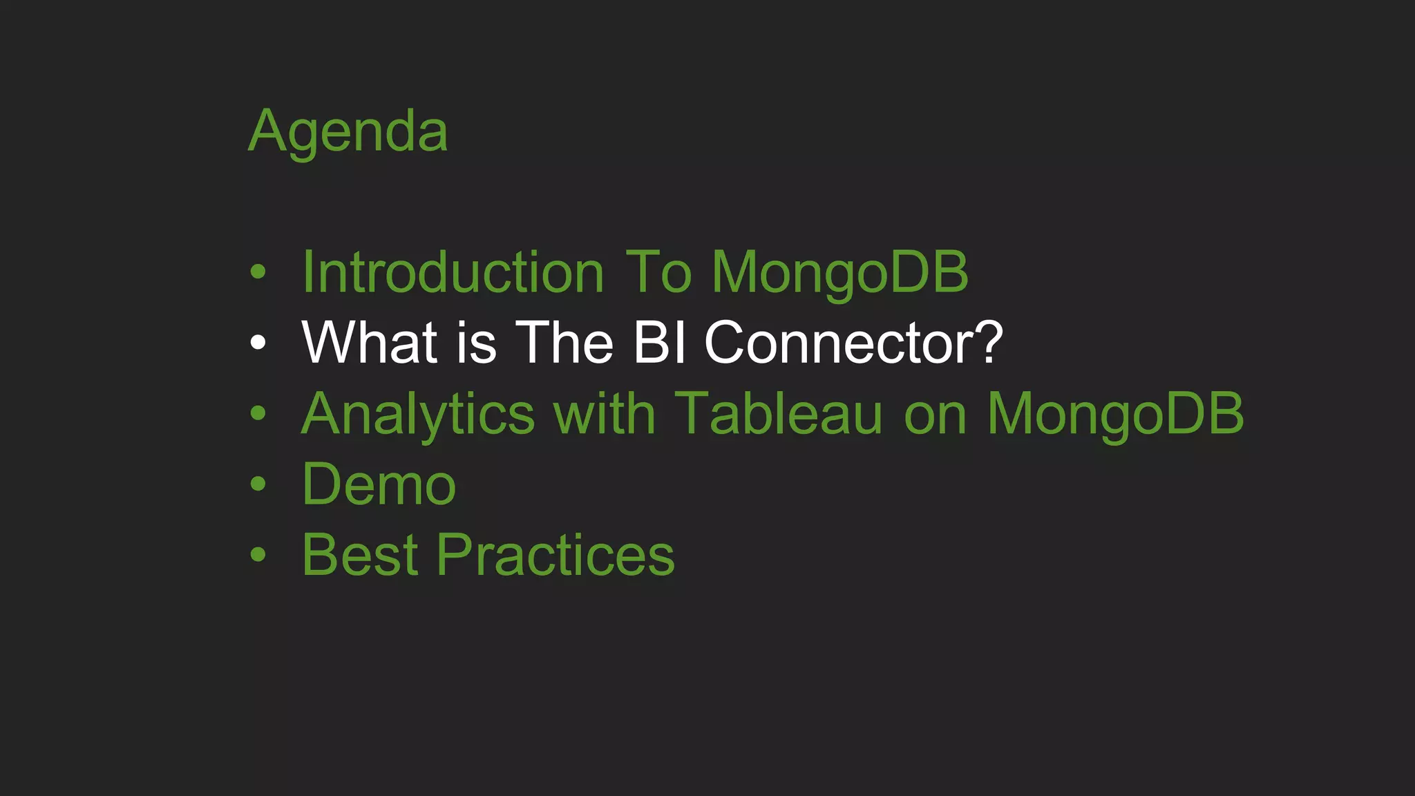 Webinar: Introducing the MongoDB Connector for BI 2.0 with Tableau | PPT