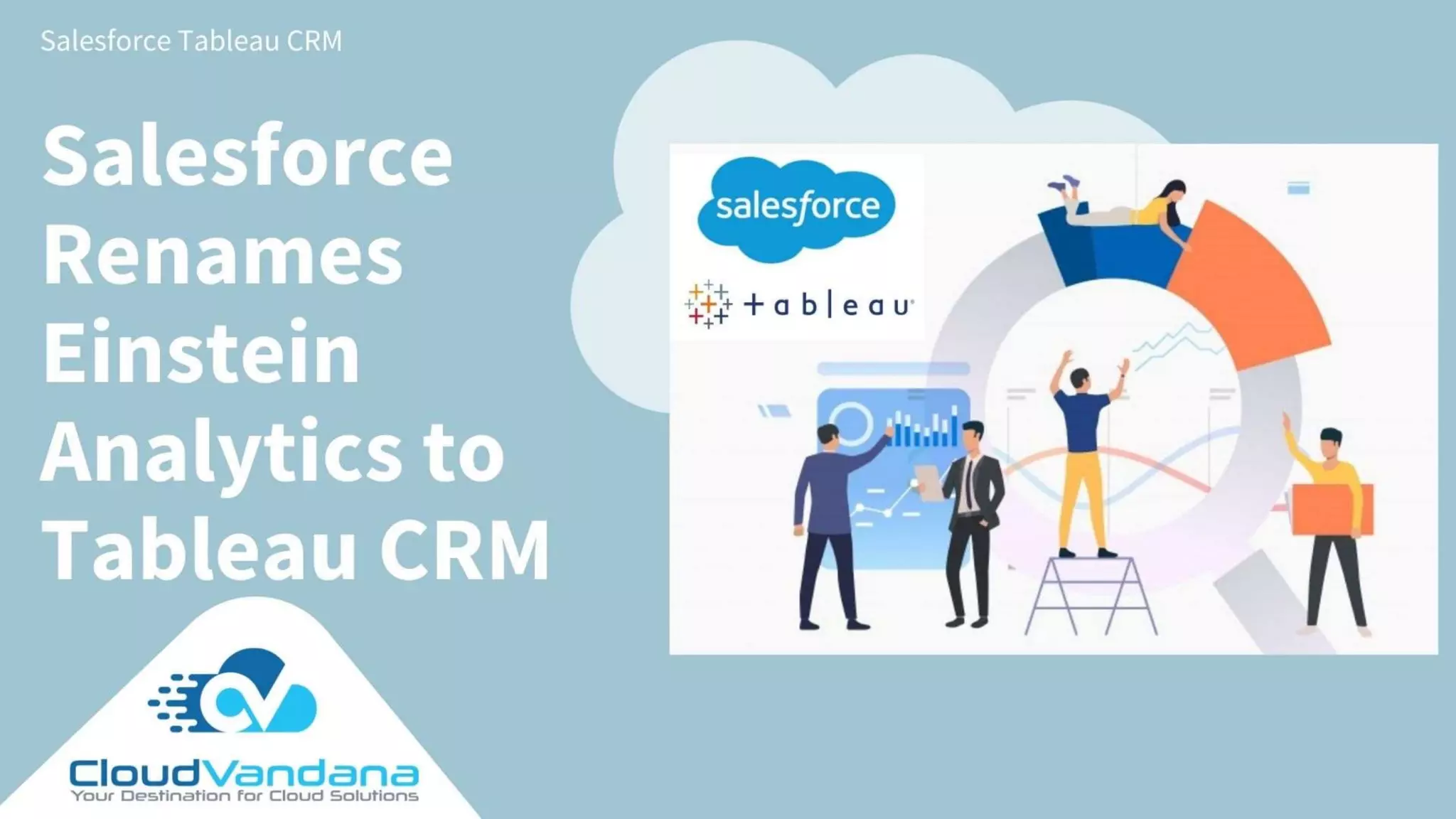 Tableau CRM by CloudVandana | PPTX