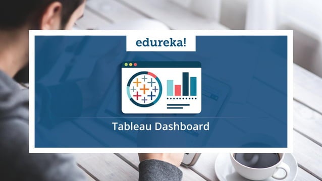 Tableau Dashboard Tutorial | Tableau Training For Beginners | Tableau Tutorial | Edureka | PDF ...