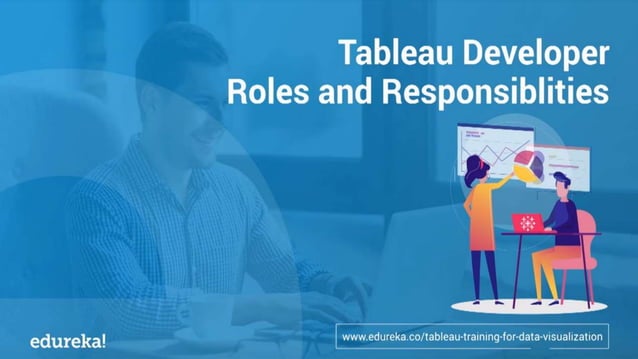 Tableau Developer Roles & Responsibilities | Become A Tableau Developer ...