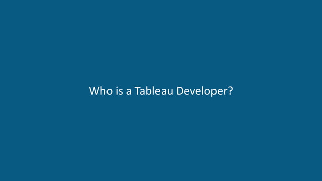 Tableau Developer Roles & Responsibilities | Become A Tableau Developer ...
