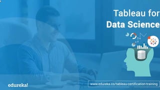 Tableau Tutorial for Data Science | Edureka | PDF