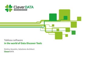 Tableau software in the world of Data Discover Tools | PPTX | Databases | Computer Software and ...
