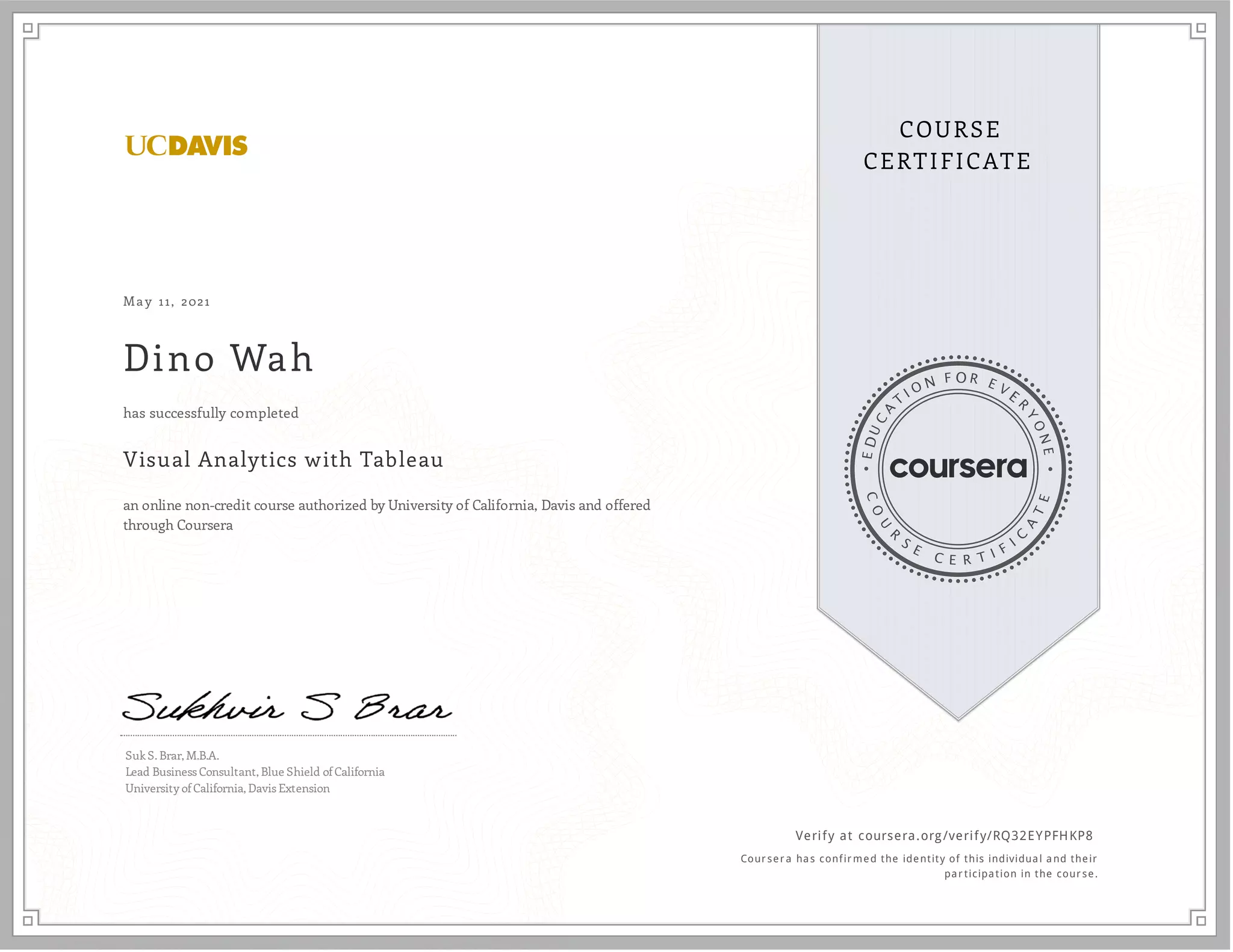 University of California Davis - Data Visualization in Tableau Specialization | PDF