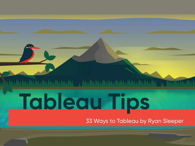 A Tableau Tips (Data Visualization/Tabs)) | PDF