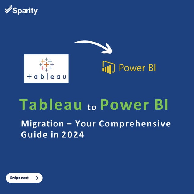Tableau to Power BI Migration – Your Comprehensive Guide in 2024 1 (1 ...