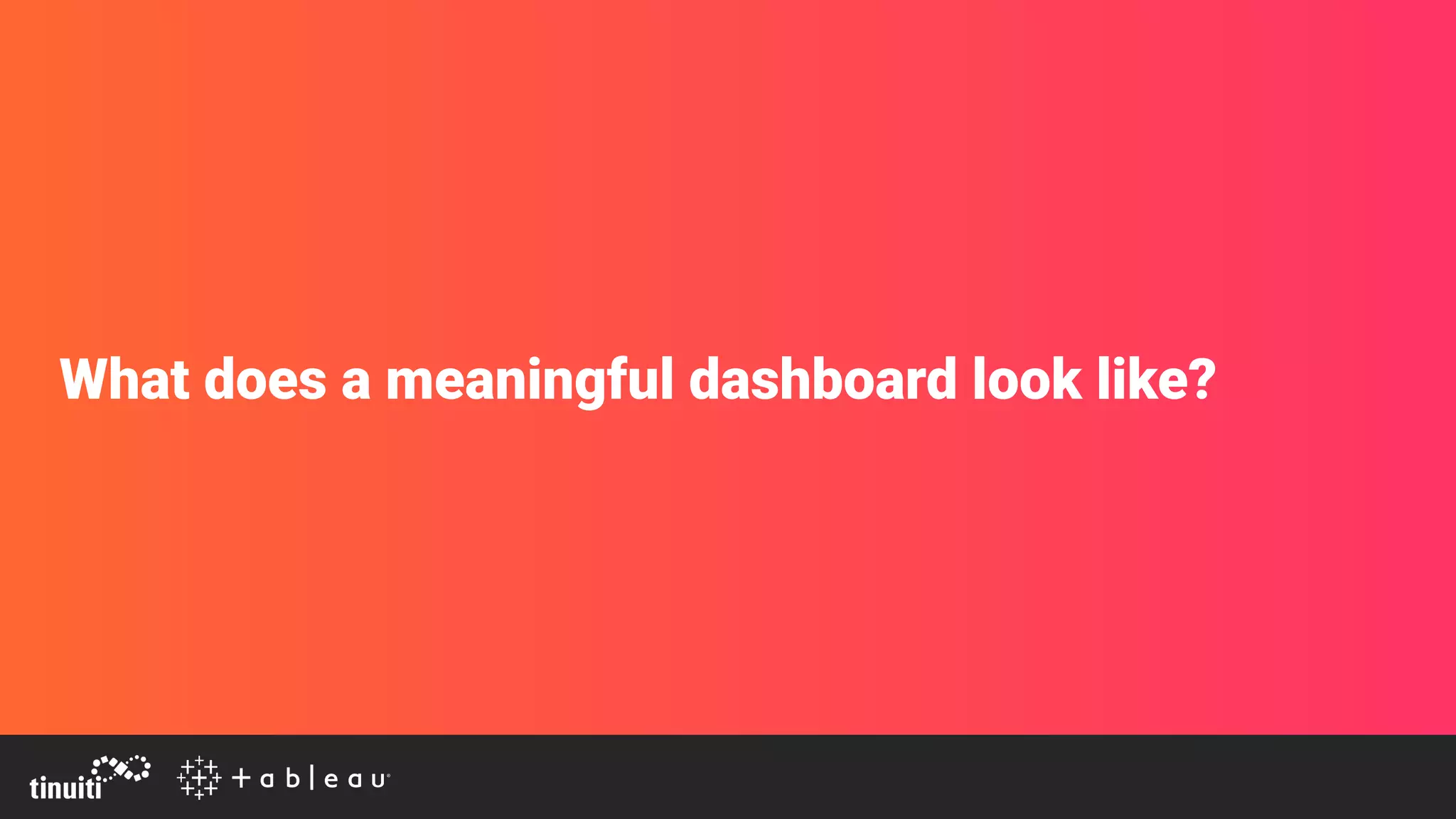 How To Unify Data with Bespoke Dashboards for True Insights | PPT