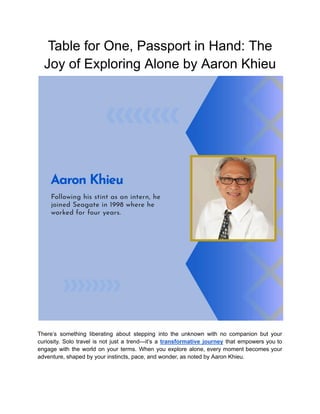 Table for One, Passport in Hand_ The Joy of Exploring Alone by Aaron ...