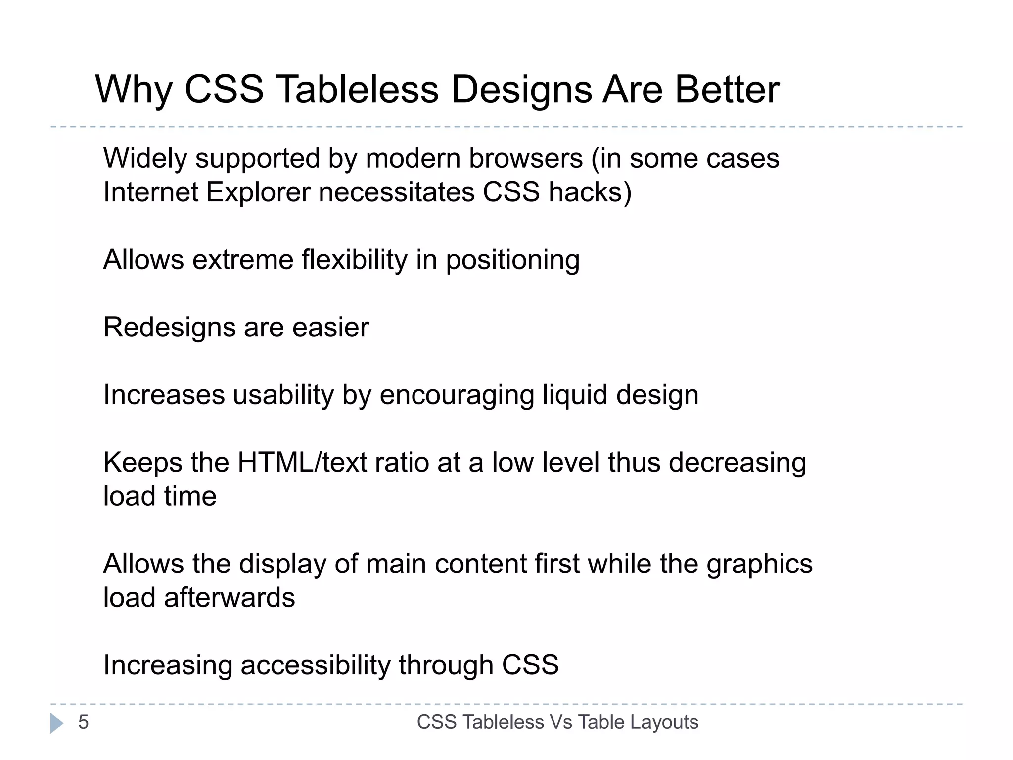 CSS Tableless Vs Table Layouts | PPT | Free Download