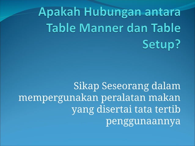 Table_manner and -dinning-ettiquete_.ppt
