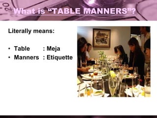 Table manner students heru edit | PPT