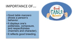 Table Manners | PPTX