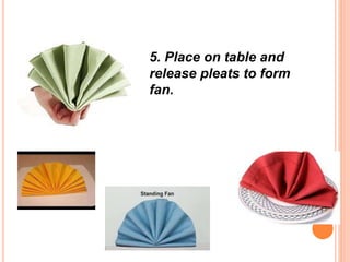Table napkin folding | PPTX