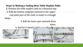 TABLE NAPKIN FOLDING grade 7 tle folding | PPTX