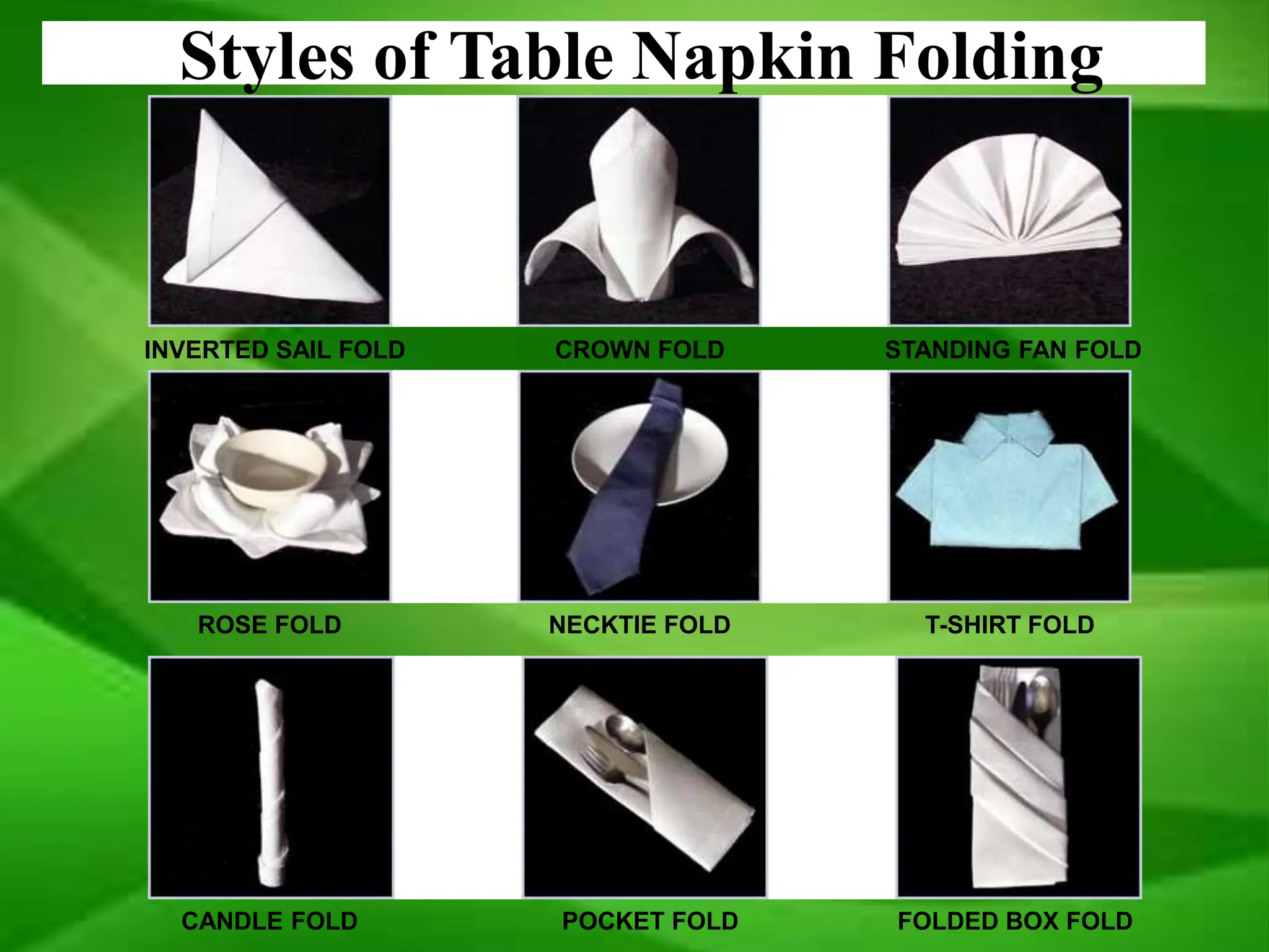 Table Napkin Folding food beverage service | PPTX