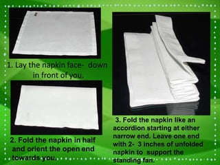 Table Napkin Folding food beverage service | PPTX