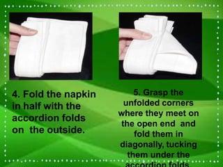 Table Napkin Folding food beverage service | PPTX