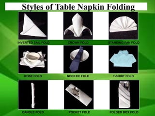 Table Napkin Folding food beverage service | PPTX