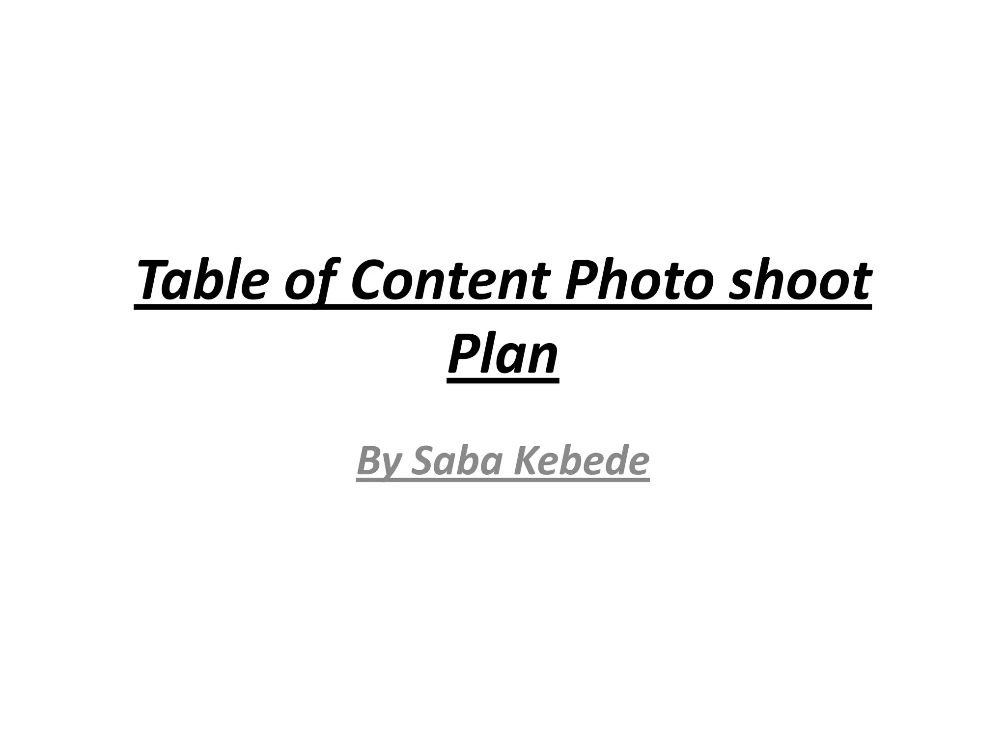 Table of Content Photoshoot Plan | PPT