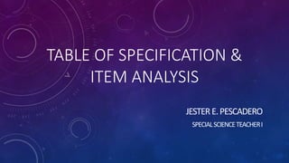 Table of Specification, Test questions and item.pptx