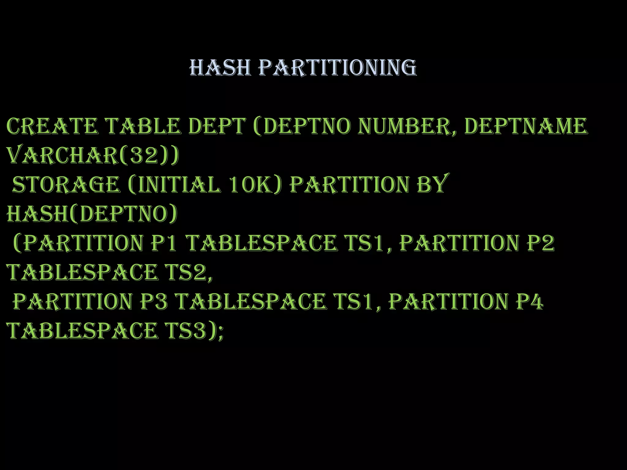 Table partitioning in Oracle Database | PPTX
