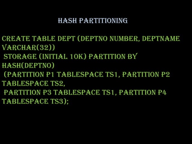 Table partitioning in Oracle Database | PPTX
