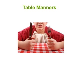 Table setting and_etiquette_power_point_presentation | PPT