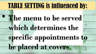 GUIDLINES IN TABLE SET UP AND TABLE SETTING IN FOOD AND BEVERAGE ...