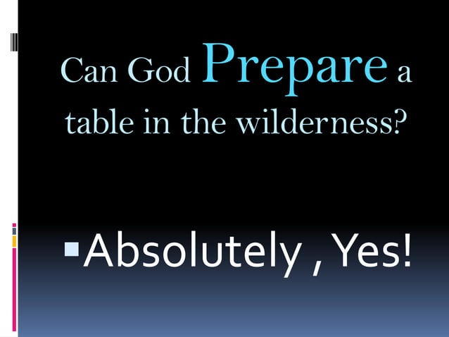 Tables in the wilderness | PPT
