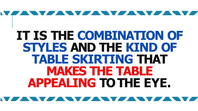 Table Skirting and the Different Table Skirting Designs.pptx