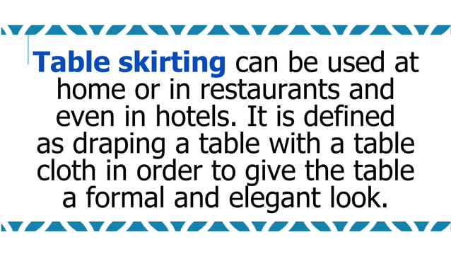 Table Skirting and the Different Table Skirting Designs.pptx