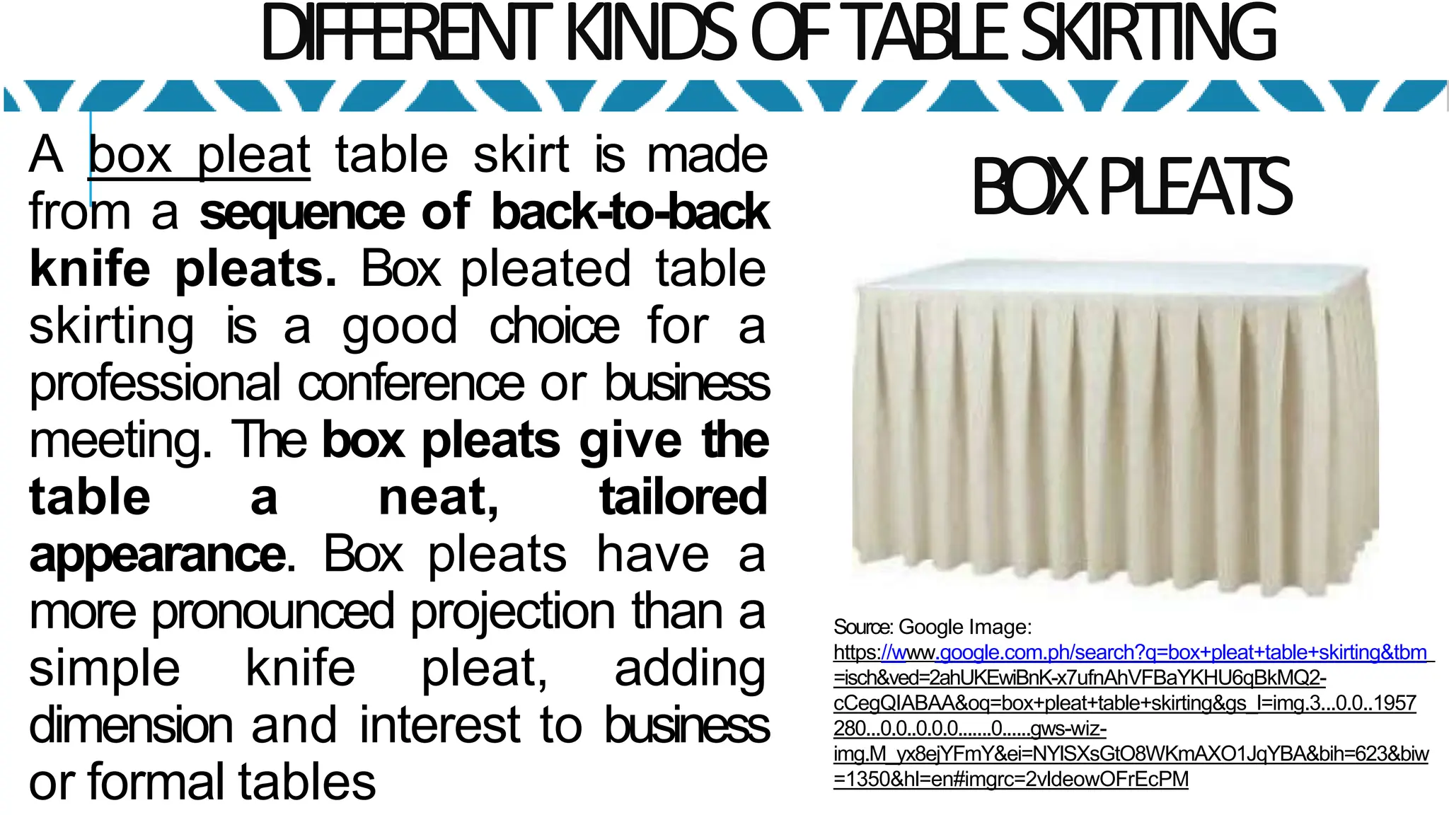 Table Skirting and different designs of skirts | PPTX