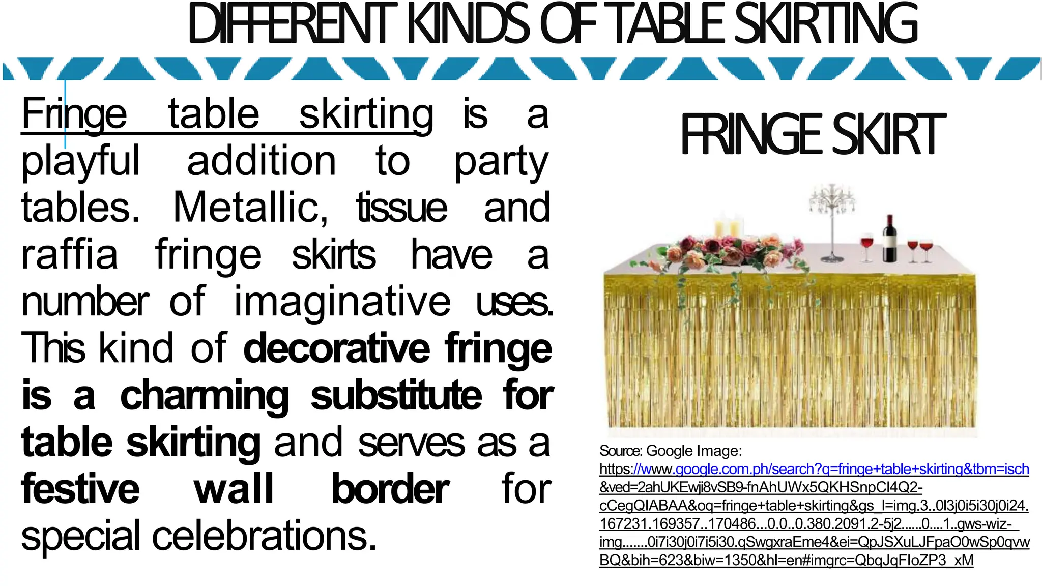Table Skirting and different designs of skirts | PPTX