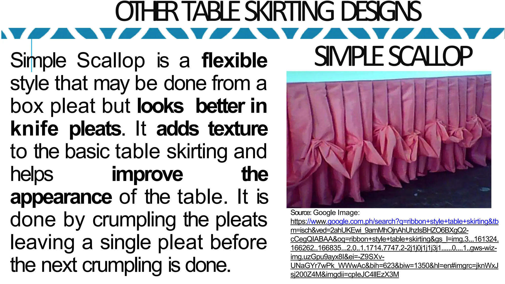 Table Skirting and different designs of skirts | PPTX