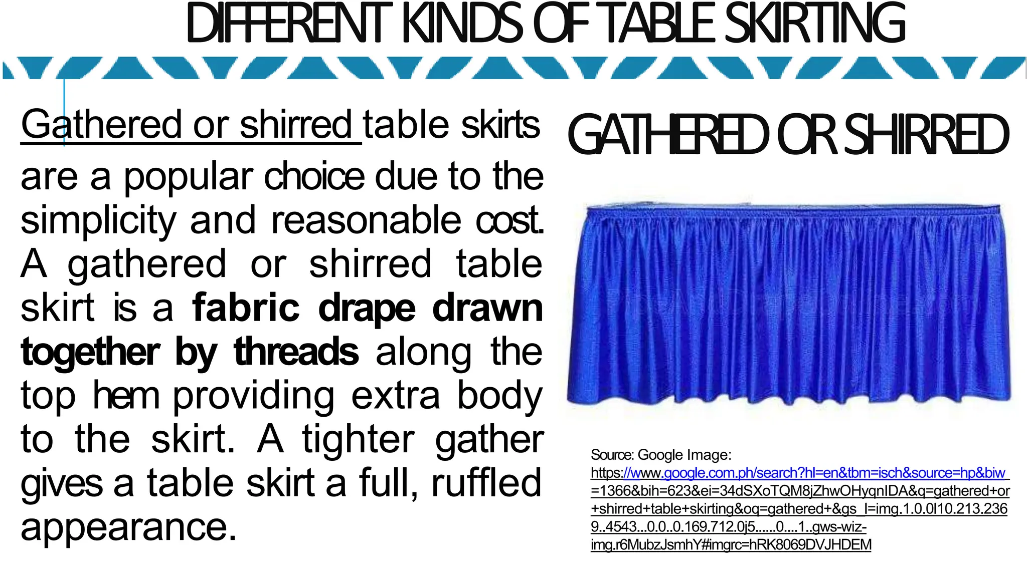 Table Skirting and different designs of skirts | PPTX