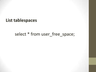 Oracle Tablespace - Basic | PPTX